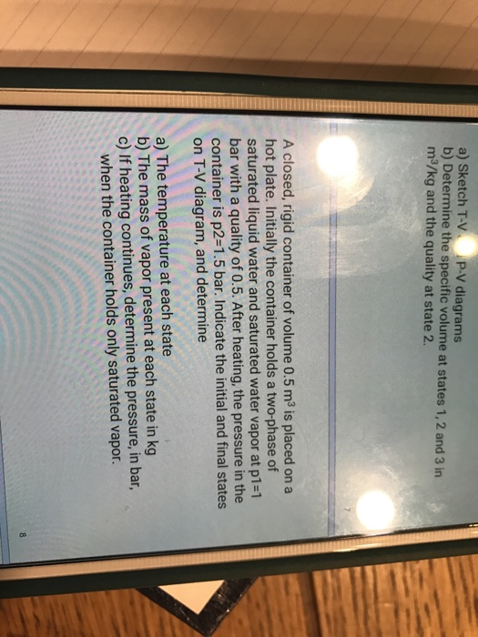 Solved A closed, rigid container of volume 0.5 m^3 is placed | Chegg.com