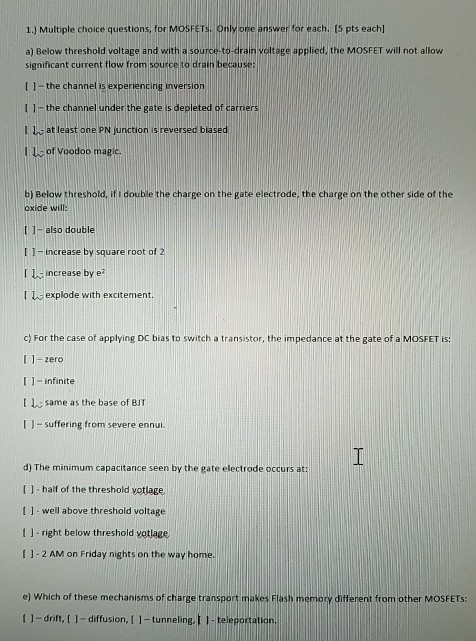 Solved 1.) Multiple choice questions, for MOSFETS. Only one | Chegg.com