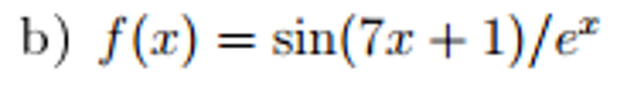 Solved Derive the following function: f(x) = sin (7x + | Chegg.com