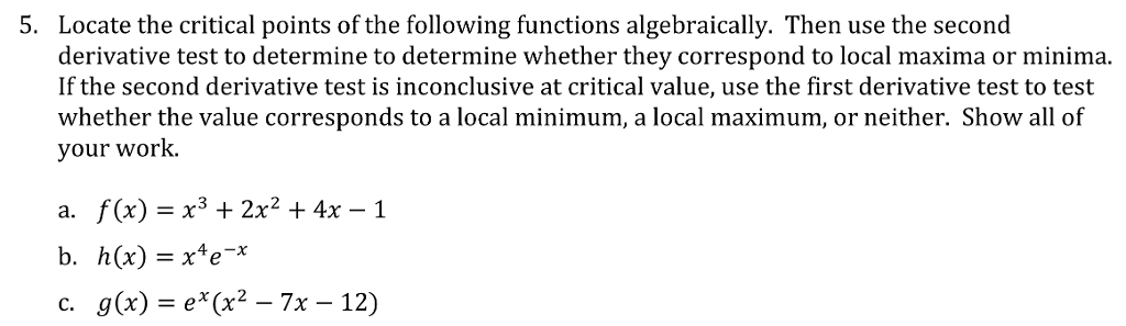 Solved 5. Locate the critical points of the following | Chegg.com
