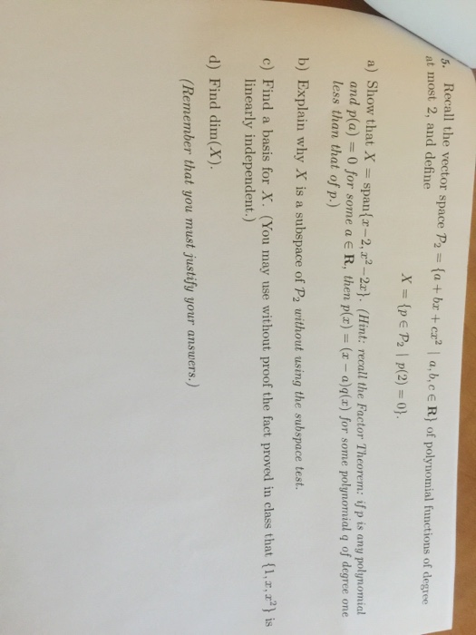 Solved Recall the vector space p2 = {a + bx + cx^2 |a ,b c | Chegg.com