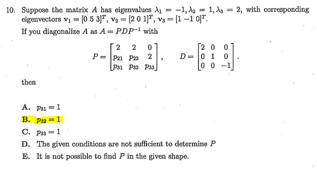Solved 10. Suppose the matrix A has eigenvalues | Chegg.com