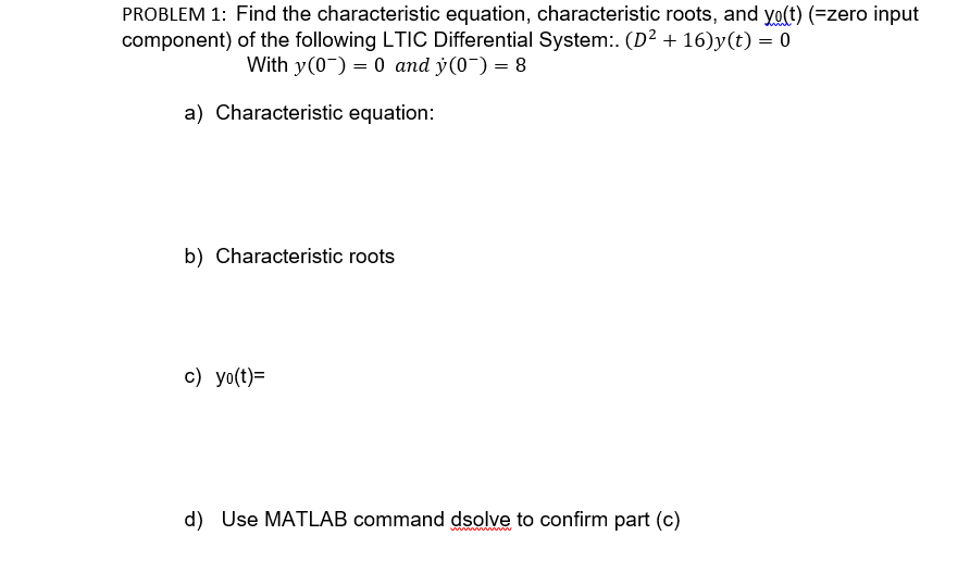 Solved Find the characteristic equation, characteristic | Chegg.com