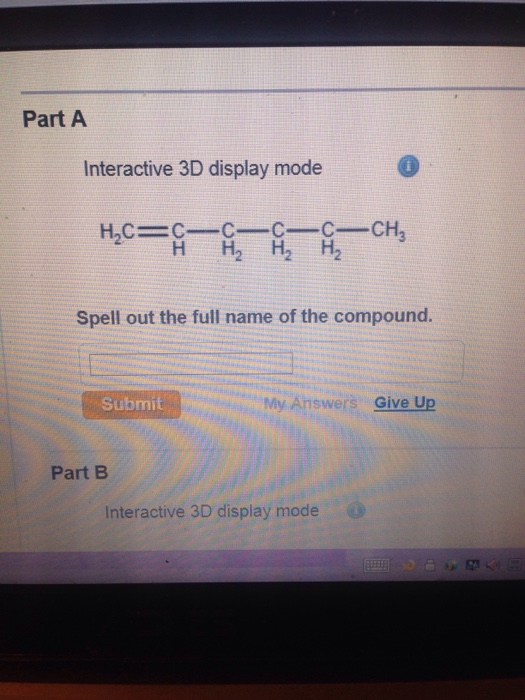 Solved Part A Interactive 3D display mode H H2 H2 H2 Spell | Chegg.com