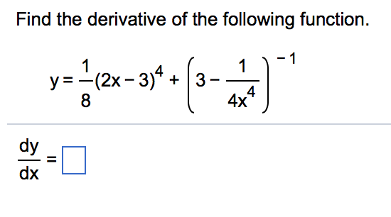 Solved Find the derivative of the following function. | Chegg.com