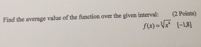 Solved Find the average value of the function over the given | Chegg.com