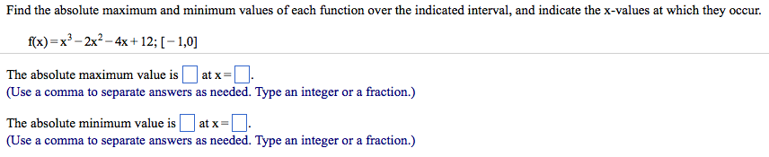 Solved Find the absolute maximum and minimum values of each | Chegg.com