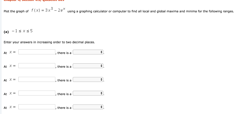 Solved Plot the graph of f (x)-3x3 - 2e* using a graphing | Chegg.com