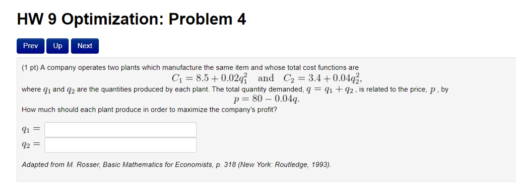Solved HW 9 Optimization: Problem 4 Prev Up Next (1 pt) A | Chegg.com