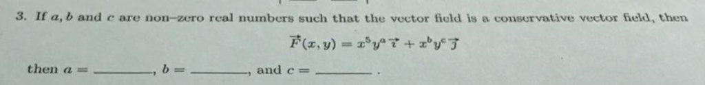 Solved If a, b and c are non-zero real numbers such that the | Chegg.com