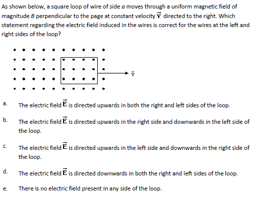 Solved As shown below, a square loop of wire of side a moves | Chegg.com