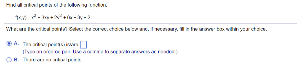 Solved What are the critical points? Select the correct | Chegg.com