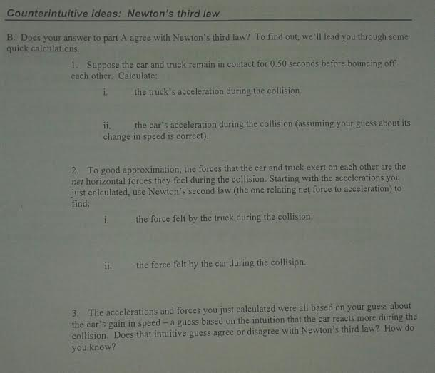 Solved Counterintuitive ideas: Newton's third law B Does | Chegg.com