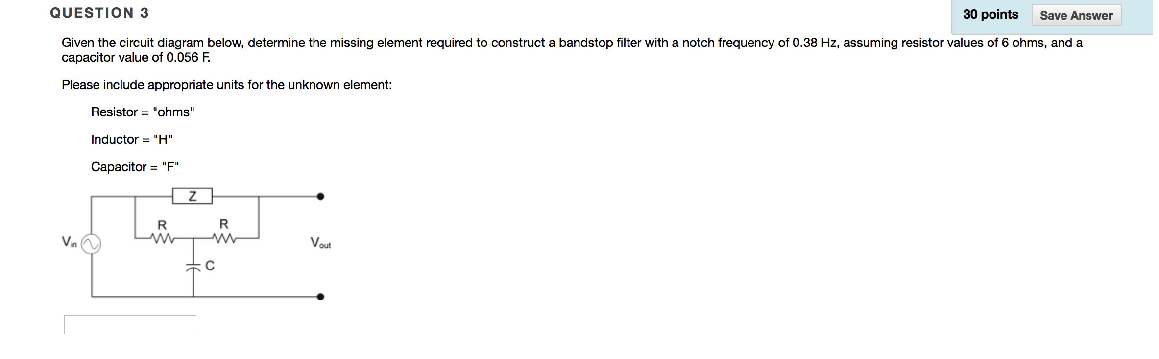Solved QUESTION 3 30 points Save Answer Given the circuit | Chegg.com