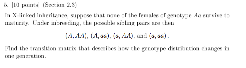 5, 110 points! (Section 2.3) In X-linked inheritance, | Chegg.com