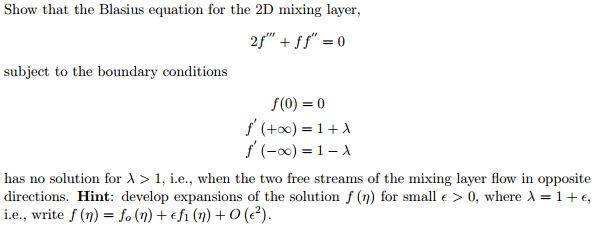 Solved Show that the Blasius equation for the 2D mixing | Chegg.com