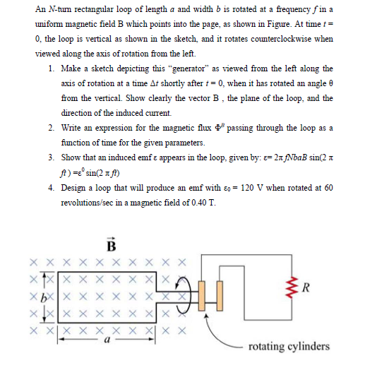 Solved An N Turn Rectangular Loop Of Length A And Width B