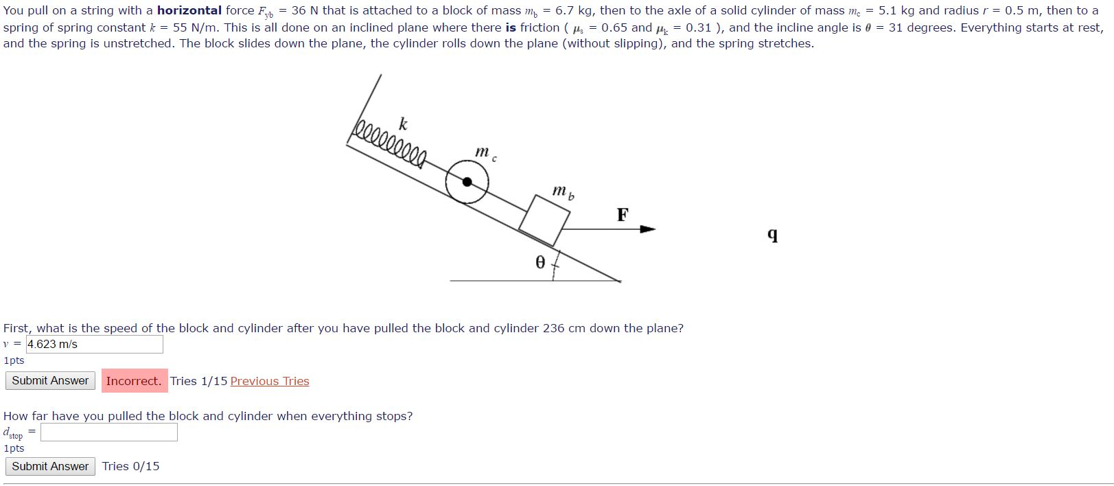Solved You pull on a string with a horizontal force F_yb = | Chegg.com