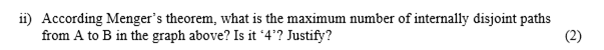 Solved According Menger's theorem, what is the maximum | Chegg.com
