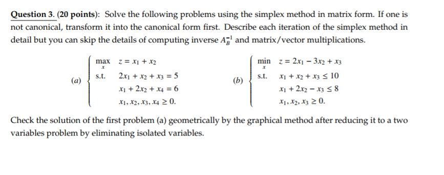 Solved Question 3. (20 points): Solve the following problems | Chegg.com