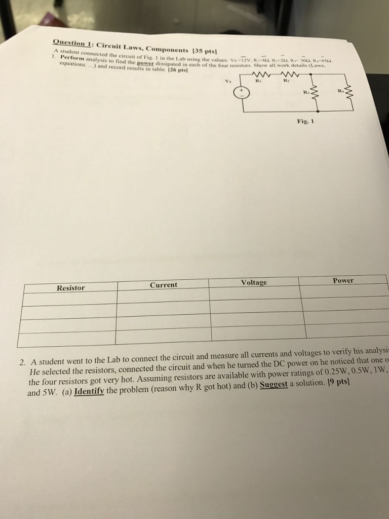 Solved Question 1: Circuit Laws, Components 135 pts A | Chegg.com