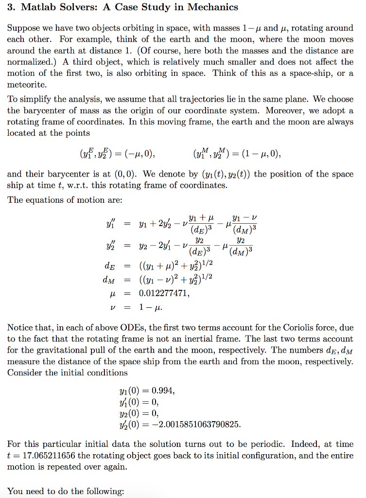 Solved 3. Matlab Solvers: A Case Study in Mechanics Suppose | Chegg.com