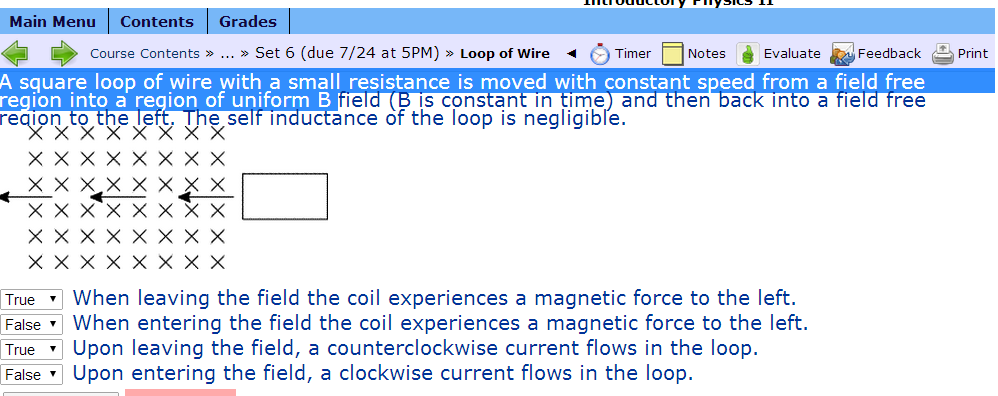 Solved A square loop of wire with a small resistance is | Chegg.com