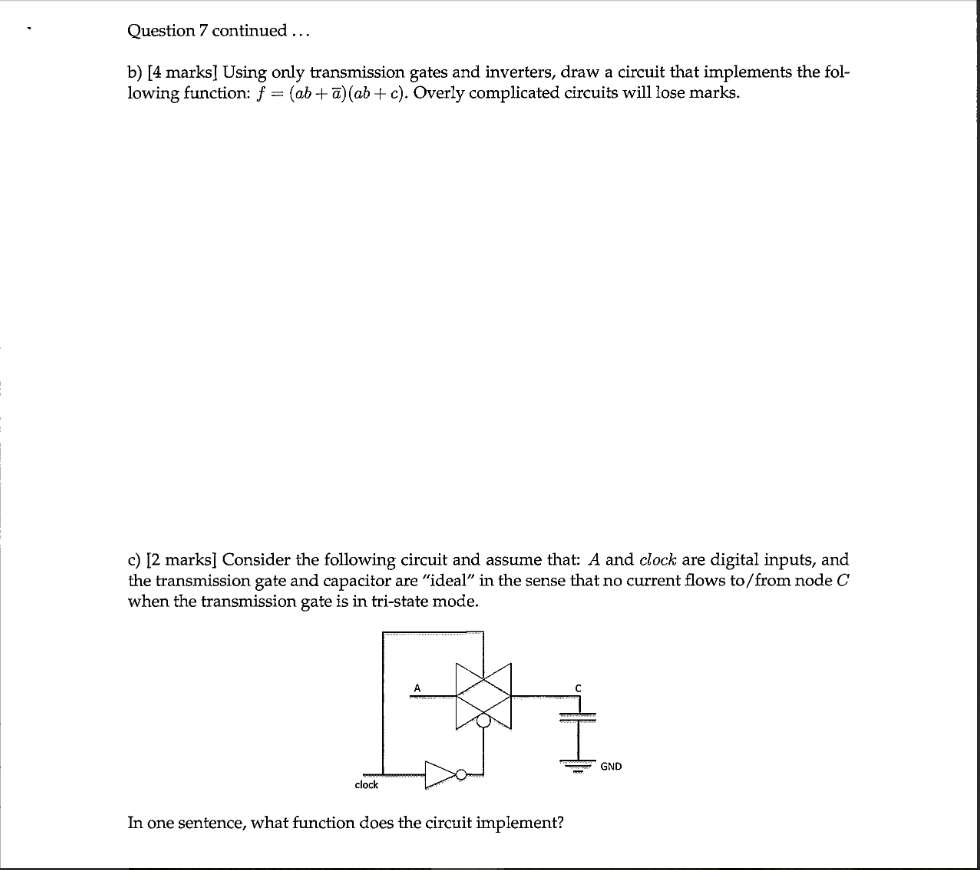 Solved a) Using only transmission gates and inverters draw | Chegg.com