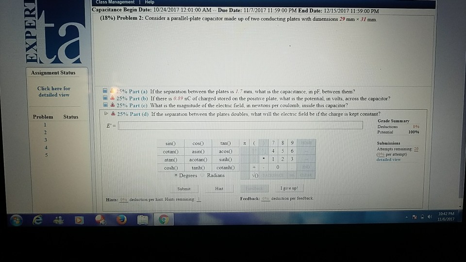 Solved Class Help Capacitance Begin Date: 10/24/2017 | Chegg.com
