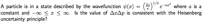 Solved A particle is in a state described by the | Chegg.com