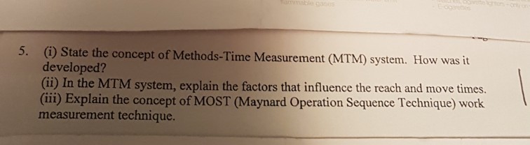 Solved 5. () State the concept of Methods-Time Measurement | Chegg.com