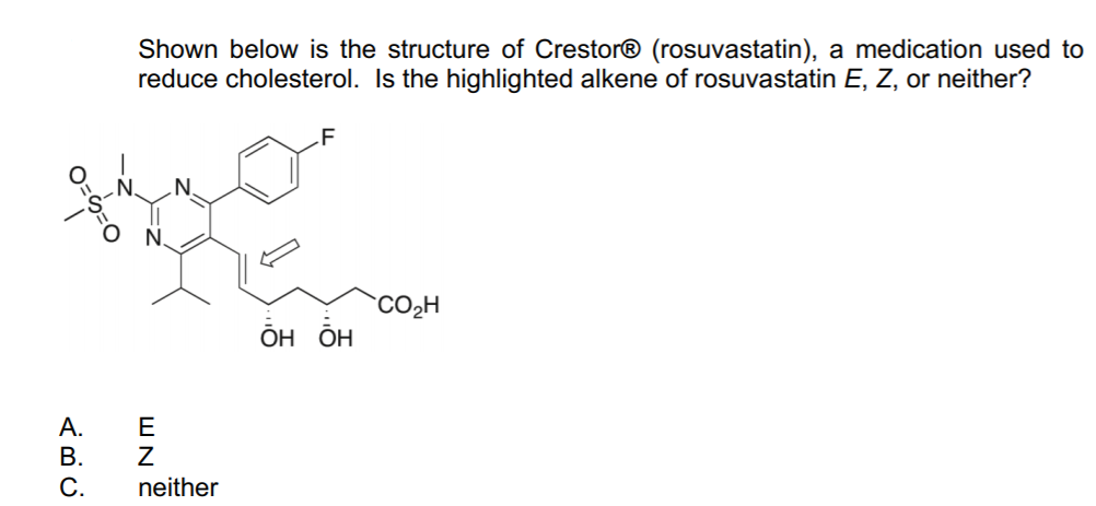 Solved Shown below is the structure of Crestor® | Chegg.com