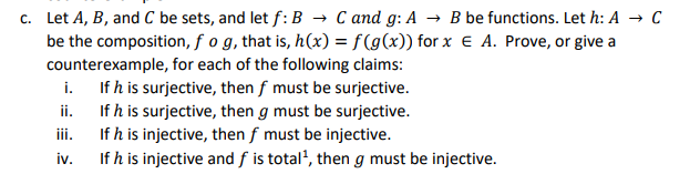 Solved Let A, B, and C be sets, and let f: B → C and g: A → | Chegg.com