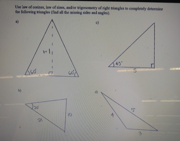 Solved Use law of cosines, law of sines, and/or trigonometry | Chegg.com