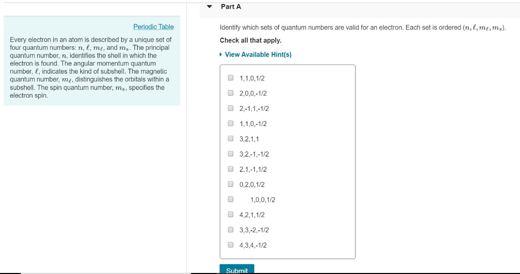 Solved Part A Identify which sets of quantum numbers are | Chegg.com