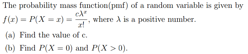 Solved The probability mass function (pmf) of a random | Chegg.com