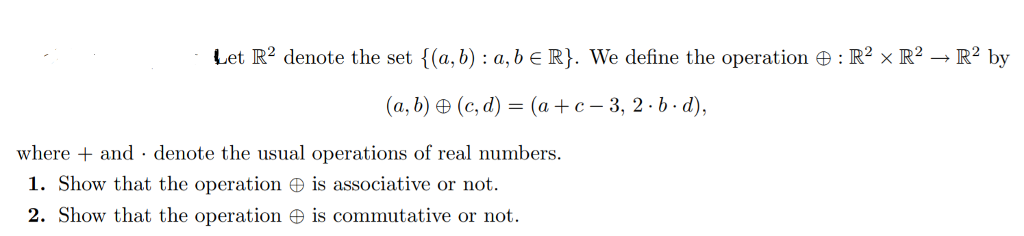 Solved Let R2 deno te the set {(a,b) : a,be R). We define | Chegg.com