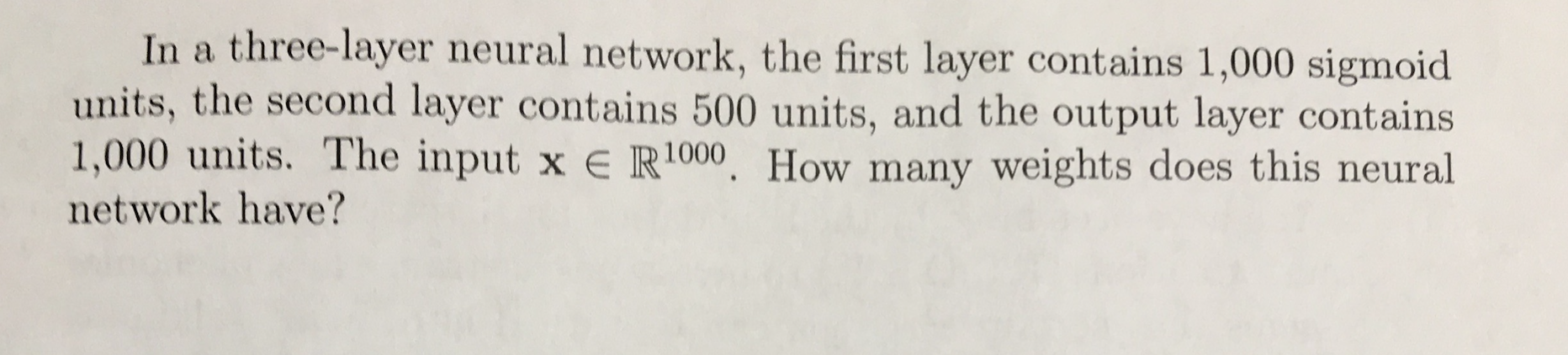 Solved In a three-layer neural network, the first layer | Chegg.com