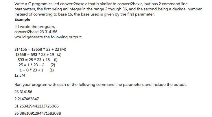 Solved Write a C program called convert2base.c that is | Chegg.com