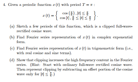 Solved Analyze the following periodic function x(t) with | Chegg.com