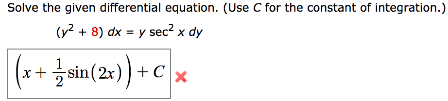 Solved Solve the given differential equation. (Use C for the | Chegg.com