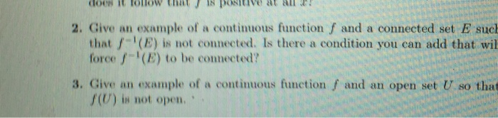 Solved 2. Give an example of a continuous function f and a | Chegg.com