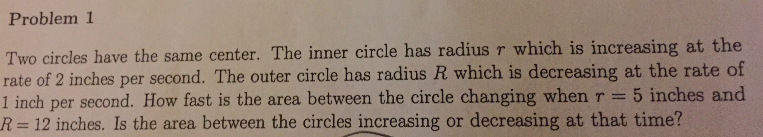 Solved Problem 1 Two circles have the same center. The inner | Chegg.com