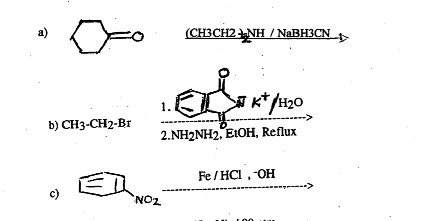 Solved a) b) CH3-CH2-Br 2.NH2NH2, lOH, Reflux Fe / HCI , -OH | Chegg.com