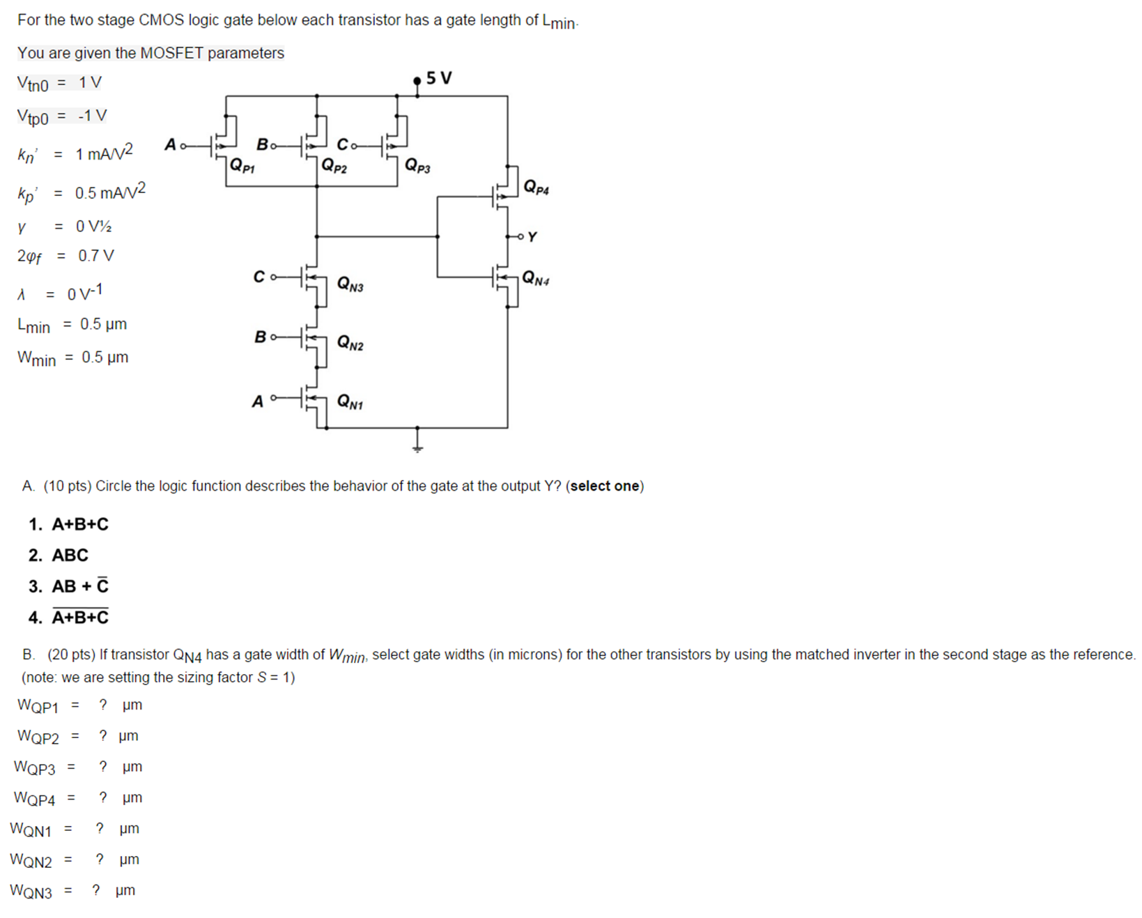 Solved For the two stage CMOS logic gate below each | Chegg.com