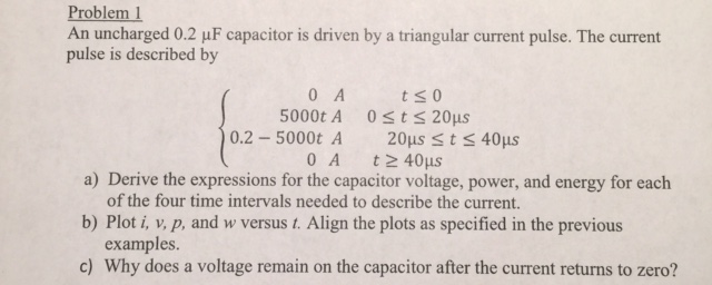 Solved An uncharged 0.2 mu F capacitor is driven by a | Chegg.com