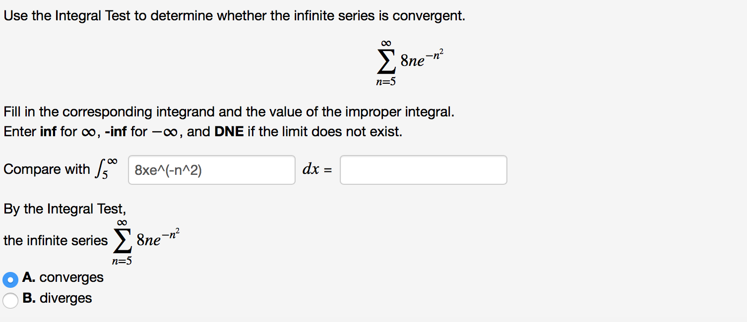 Solved Use the Integral Test to determine whether the | Chegg.com