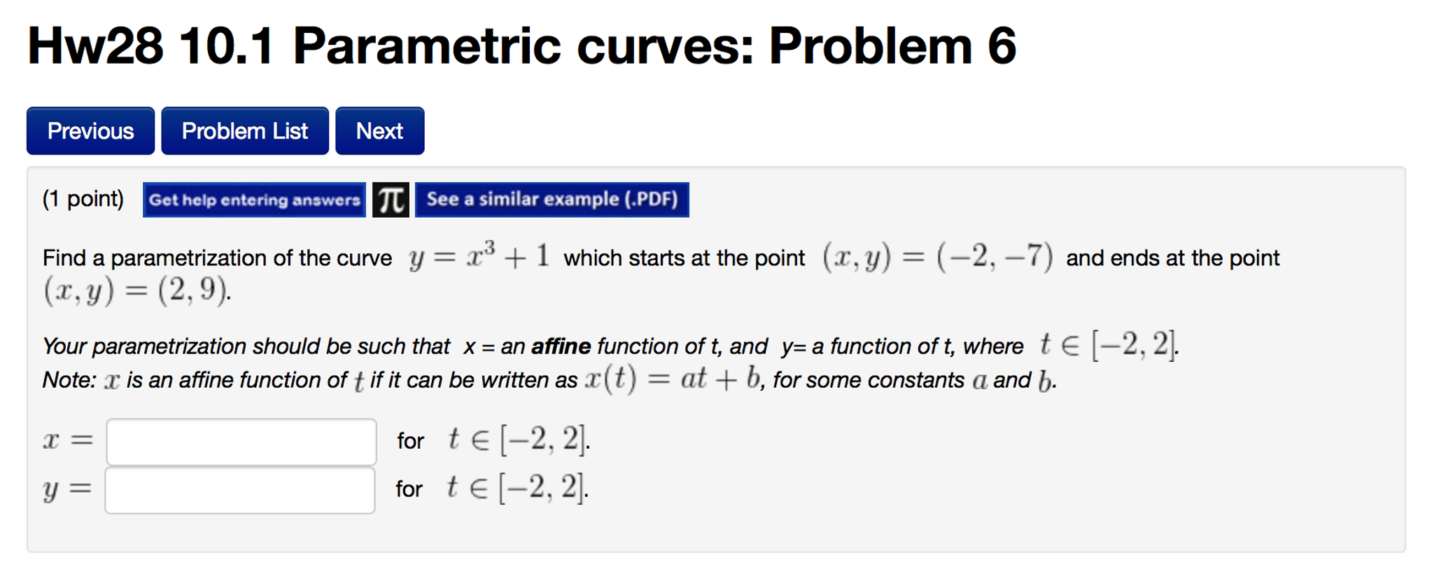 Solved Find A Parametrization Of The Curve Y X3 1 Which