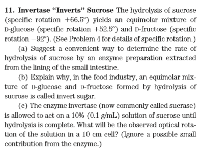 Solved 11. Invertase "Inverts" Sucrose The hydrolysis of | Chegg.com