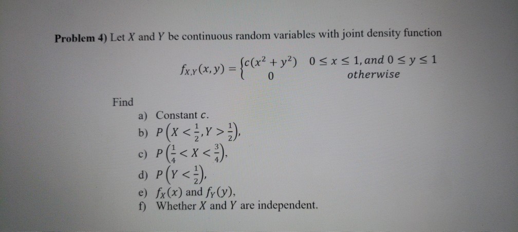 Solved Problem 4) Let X and Y be continuous random variables | Chegg.com